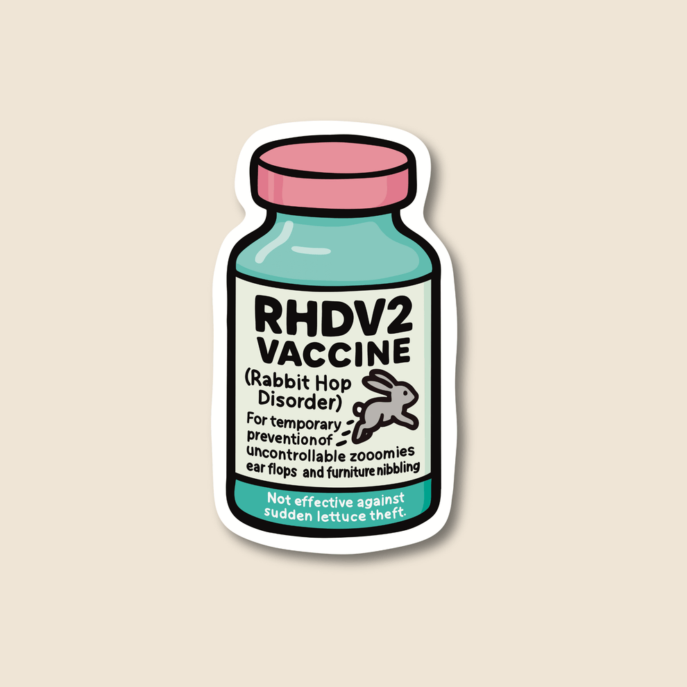 RHDV2 Vaccine – Funny Vet Sticker – Vet Culture Co.